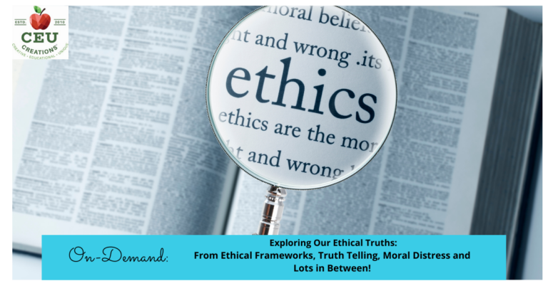 HC 111 - Exploring Our Ethical Truths: From Ethical Frameworks, Truth ...