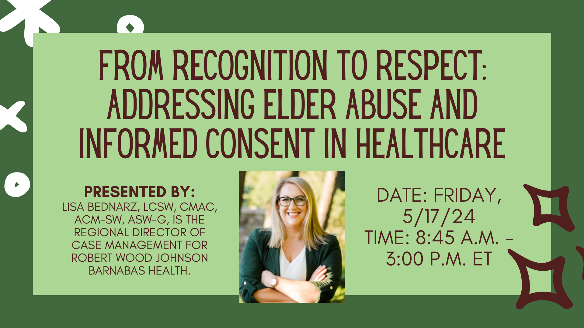 From Recognition to Respect: Addressing Elder Abuse and Informed ...